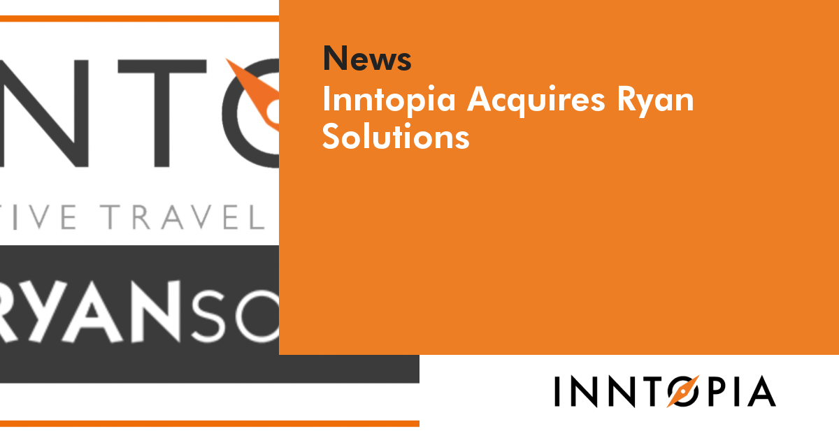 Inntopia Acquires Ryan Solutions