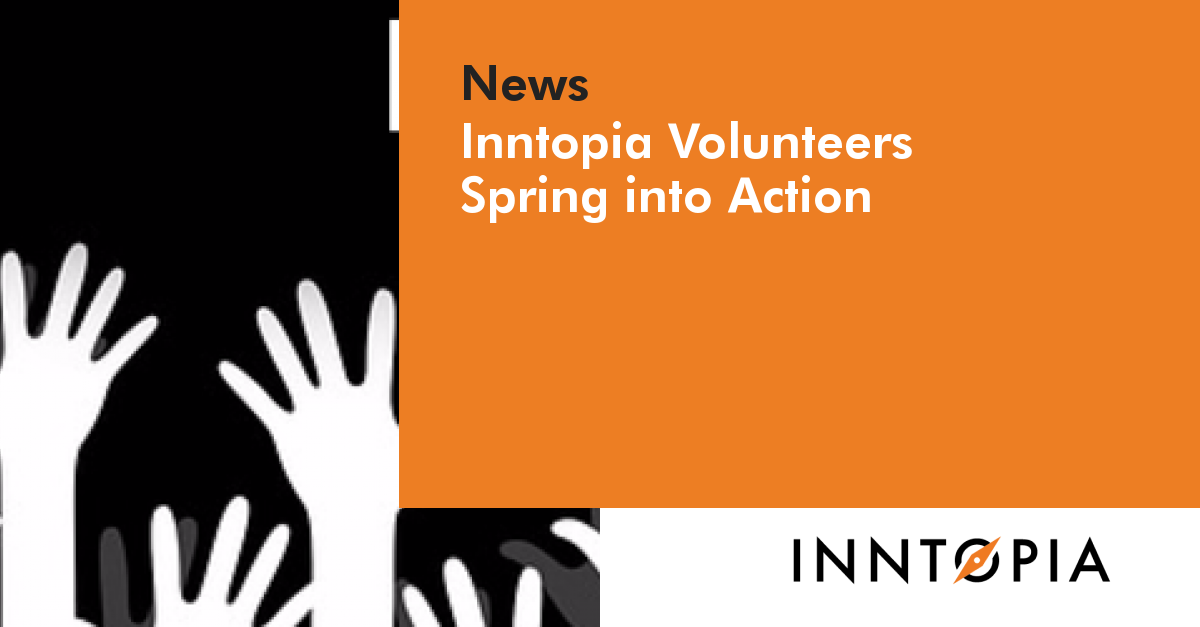 Inntopia Volunteers Spring into Action