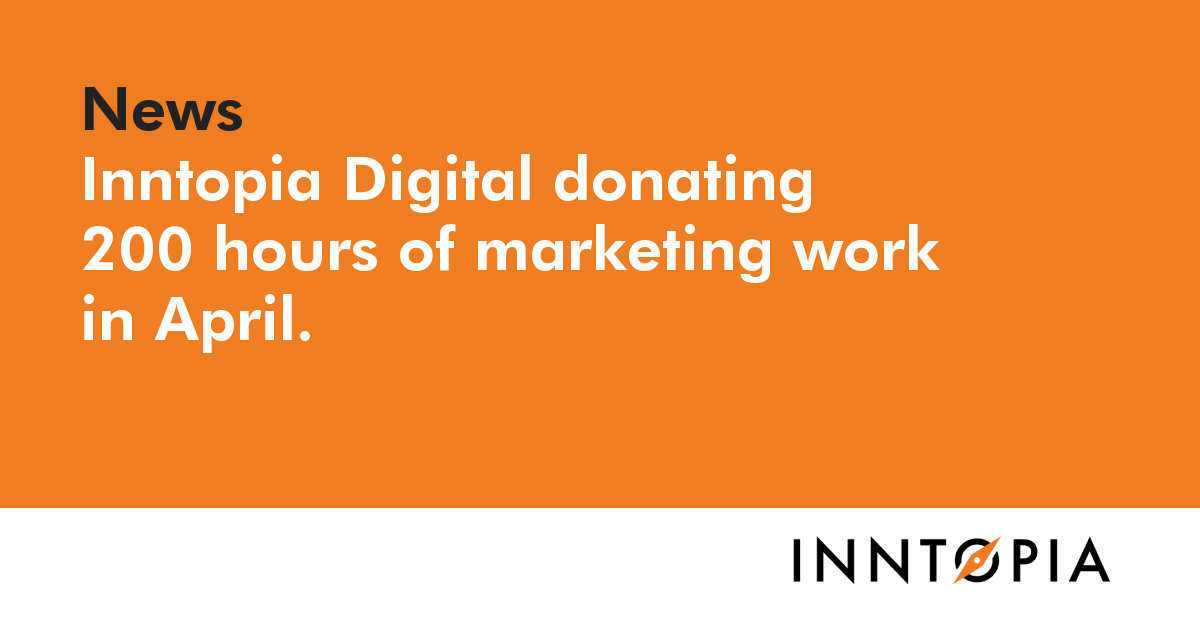 Inntopia Digital donating 200 hours of marketing work in April.