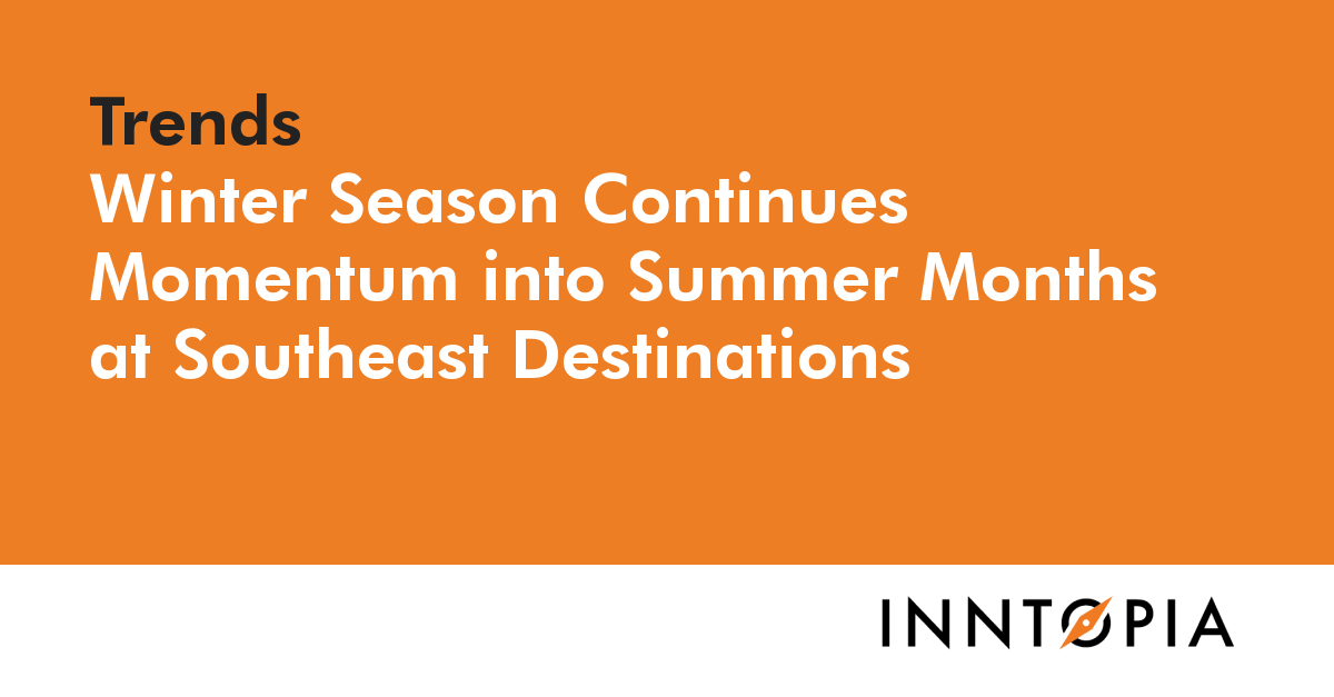 Winter Season Continues Momentum into Summer Months at Southeast ...